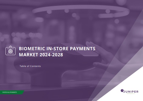 店内での生体認証決済市場 2024-2028年 – Juniper Research│株式会社 SEMABIZ